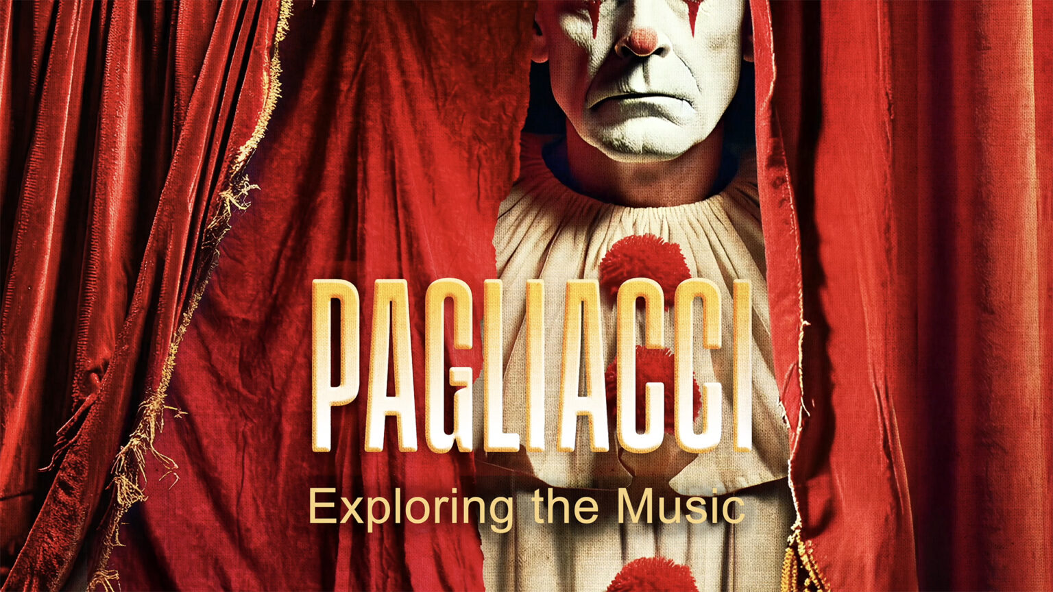 Pagliacci | San Diego Opera
